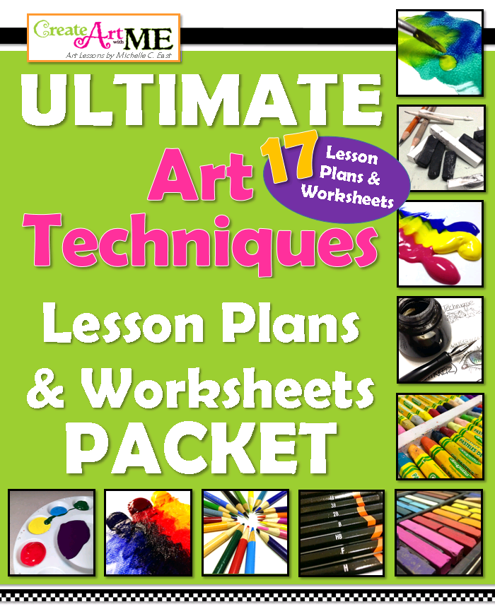 Ultimate Art Techniques Lesson Plans And Worksheets Packet Create Art